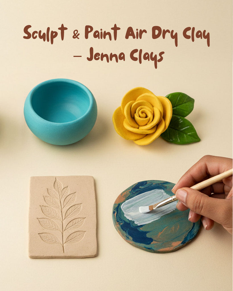 Sculpt & Paint Air Dry Clay – Complete Beginner Guide (Jenna Clays ...